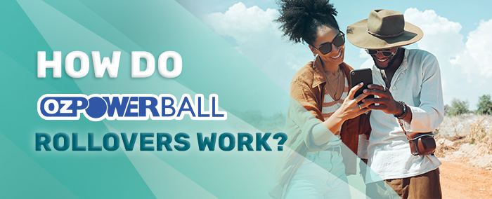 How do Oz Powerball rollovers work?